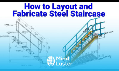 Learn Structural Staircase layout and Fabrication - Mind Luster