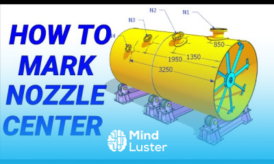 Learn How to mark Nozzle Nozzle Center Marking on Pipe Pressure Vessel ...