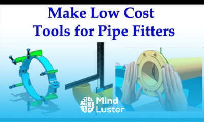 Learn How to Make Low Cost Tools for Pipe Fitting - Mind Luster