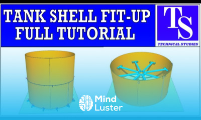 Learn TANK PRESSURE VESSEL SHELL DOUBLING VERTICALLY - Mind Luster