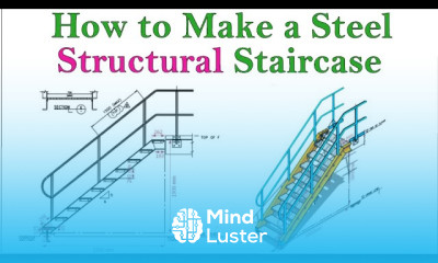 Learn How to make structural staircase - Mind Luster