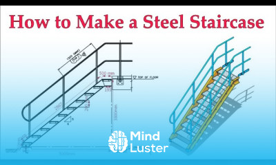 Learn How to make structural staircase - Mind Luster