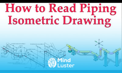 Learn How to read study Piping Isometric Drawing How to read study ...