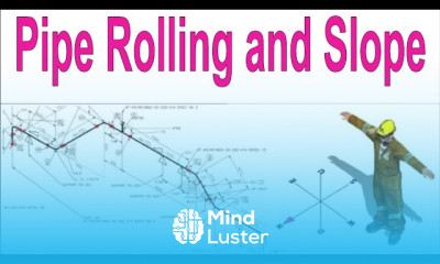 Learn Pipe Rolling Horizontal Vertical Slope Tutorial for Fitters ...