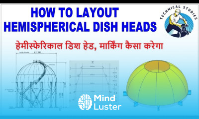 Learn How to layout hemispherical dish heads - Mind Luster