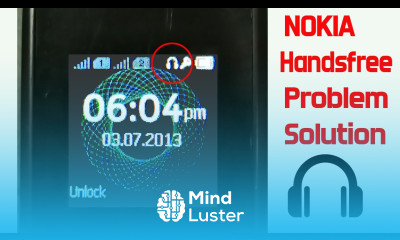 Learn Nokia 105 106 130 150 shows headphone without headphone fake handsfree problem solution ...