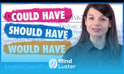 Learn Could have should have would have Past Tense Modals Negative ...