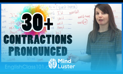 Learn How to Pronounce Contractions in American English - Mind Luster