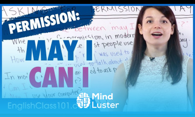 Learn What is the difference between May I and Can I Permission in ...