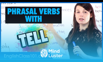 Learn 7 Most Common Phrasal Verbs with ‘TELL tell a lie tell the ...