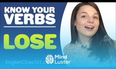Learn LOSE Basic Verbs Learn English Grammar - Mind Luster