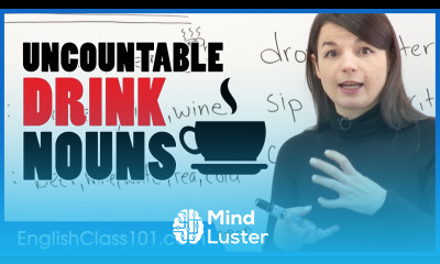 Learn Uncountable English Nouns to Count Drinks Basic English Grammar ...