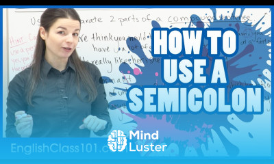 Learn How to Use a Semicolon in English Punctuation Guide Learn English ...