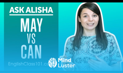 Learn How to Use MAY and CAN English Modals Differences Basic English Grammar Ask Alisha - Mind ...