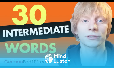 Learn 30 Intermediate German Words Useful Vocabulary - Mind Luster