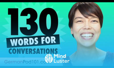 Learn 130 German Words For Daily Life Conversations - Mind Luster