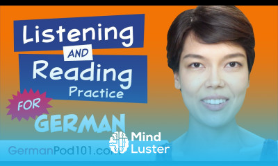 Learn All The Listening and Reading Practice You Need in German - Mind ...