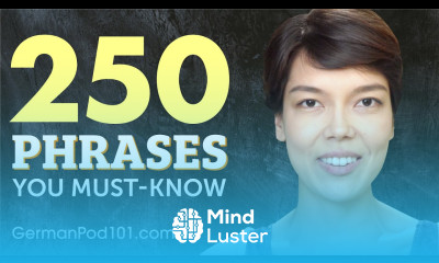 Learn 250 Phrases Every German Beginner Must Know - Mind Luster