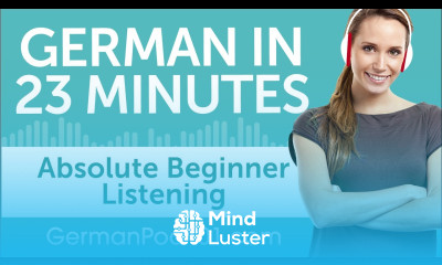 Learn 23 Minutes of German Listening Comprehension for Absolute ...