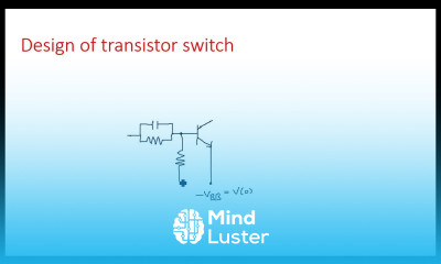 Learn Transistor switch Design Pulse Digital Circuits PDC Lec 41 - Mind ...