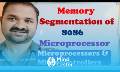 Learn Memory Segmentation in 8086 Microprocessor Microprocessors and Microcontrollers - Mind Luster