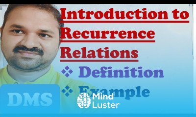 Learn Introduction to Recurrence Relations Definition Example Fibonacci Sequence DMS MFCS - Mind ...