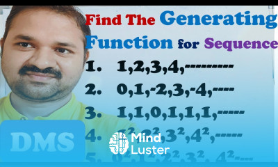 Learn Find Generating Function for the Sequence Recurrence Relations Discrete Mathematics DMS ...