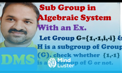 Learn Sub Group in Algebraic System Group G {1 1 i i } check sub group ...