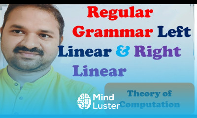 Learn Regular Grammar Left Linear Grammar Right Linear Theory of Computation TOC FLAT - Mind Luster