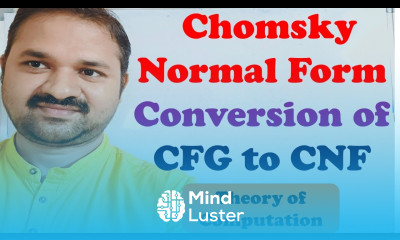 Learn Chomsky Normal Form Converting CFG to CNF TOC FLAT Theory of Computation - Mind Luster
