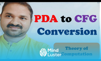 Learn PDA to CFG Conversion TOC FLAT Theory of Computation - Mind Luster