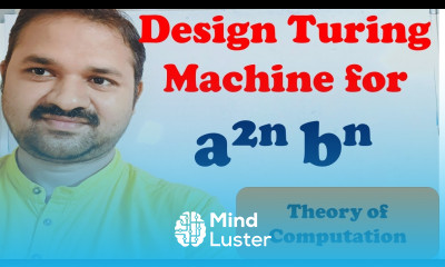 Learn Turing Machine for a 2n b n Design Construct TOC FLAT Theory of Computation - Mind Luster