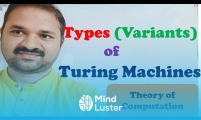 Learn Types of Turing Machines Variants of Turing Machine Modifications of Turing Machine TOC ...