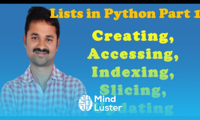 Learn Implementation of lists in Python Part1 Creating Accessing Slicing Updating Indexing ...