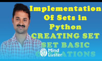 Learn IMPLEMENTATION OF SETS IN PYTHON CREATE BASIC OPERATIONS OF SET PYTHON PROGRAMMING - Mind ...