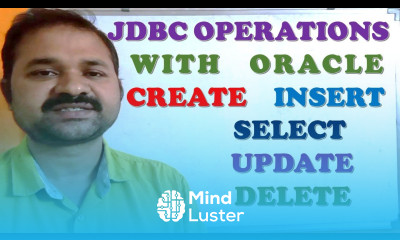 Learn JDBC OPERATIONS WITH ORACLE CRUD CREATE INSERT DELETE UPDATE SELECT WT ADV JAVA - Mind Luster