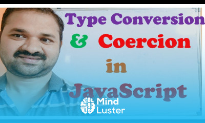 Learn Type Conversion and Coercion in JavaScript Type Casting JavaScript Tutorial for Beginners ...