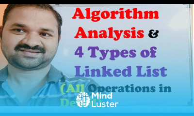 Learn Algorithm Analysis Linked List Single Circular Double Circular Double Operations DS - Mind ...