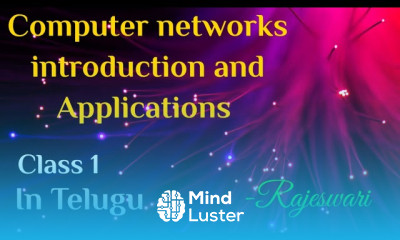 Learn Computer networks introduction and Applications CN class 1 in telugu Rajeswari - Mind Luster