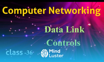 Learn Data Link Controls Computer Networking tutorials in Telugu - Mind Luster