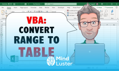 Learn Excel VBA to Convert Range to Table - Mind Luster