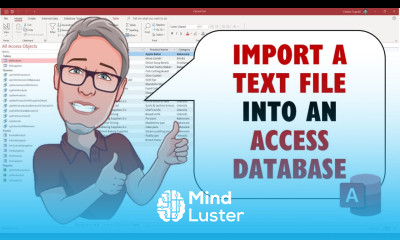 Learn How to IMPORT a TEXT File into an Access Database The Introduction to MS Access Course ...