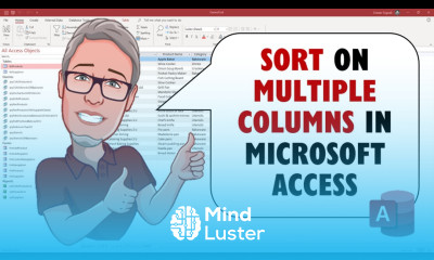 Learn How to SORT Columns Including MULTIPLE Columns in Access The Introduction to MS Access ...
