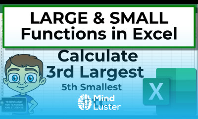 Learn Using the Excel LARGE and SMALL Functions - Mind Luster