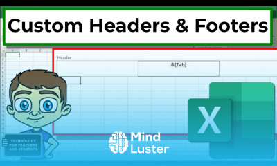 Learn Create Custom Headers and Footers in Excel - Mind Luster