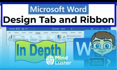 Learn The Microsoft Word Design Tab and Ribbon in Depth - Mind Luster