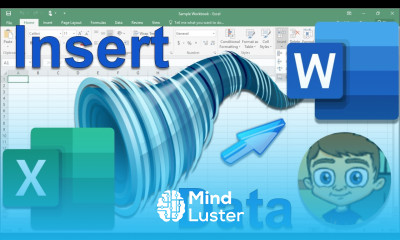 Learn Inserting Excel Data into Microsoft Word - Mind Luster