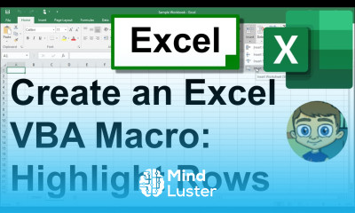 Learn Create an Excel Macro that Highlights Rows - Mind Luster