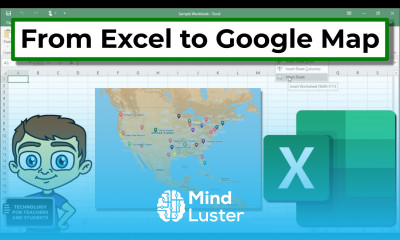 Learn Convert Excel Data into a Google Map - Mind Luster