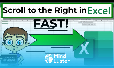 Learn Quickly Scroll to the Right in Your Excel Spreadsheets - Mind Luster